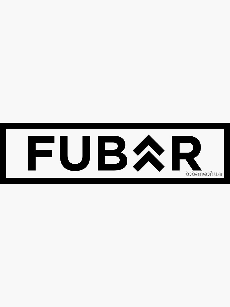 "FUBAR funny military slang" Sticker for Sale by totemsofwar | Redbubble