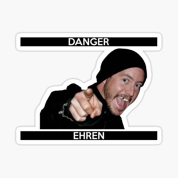 "Danger Ehren" Sticker for Sale by Lowgik | Redbubble