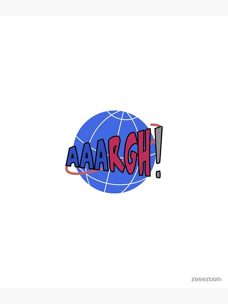 "AAARGH!" Poster for Sale by zeeezoom | Redbubble