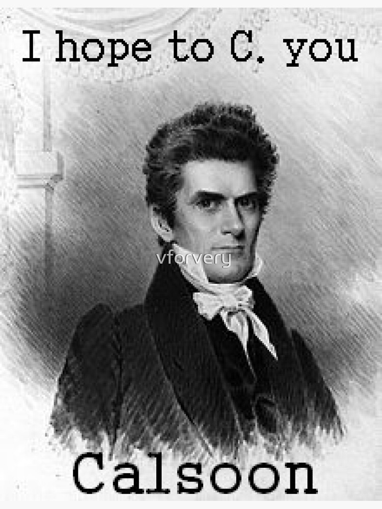 John C Calhoun Apush