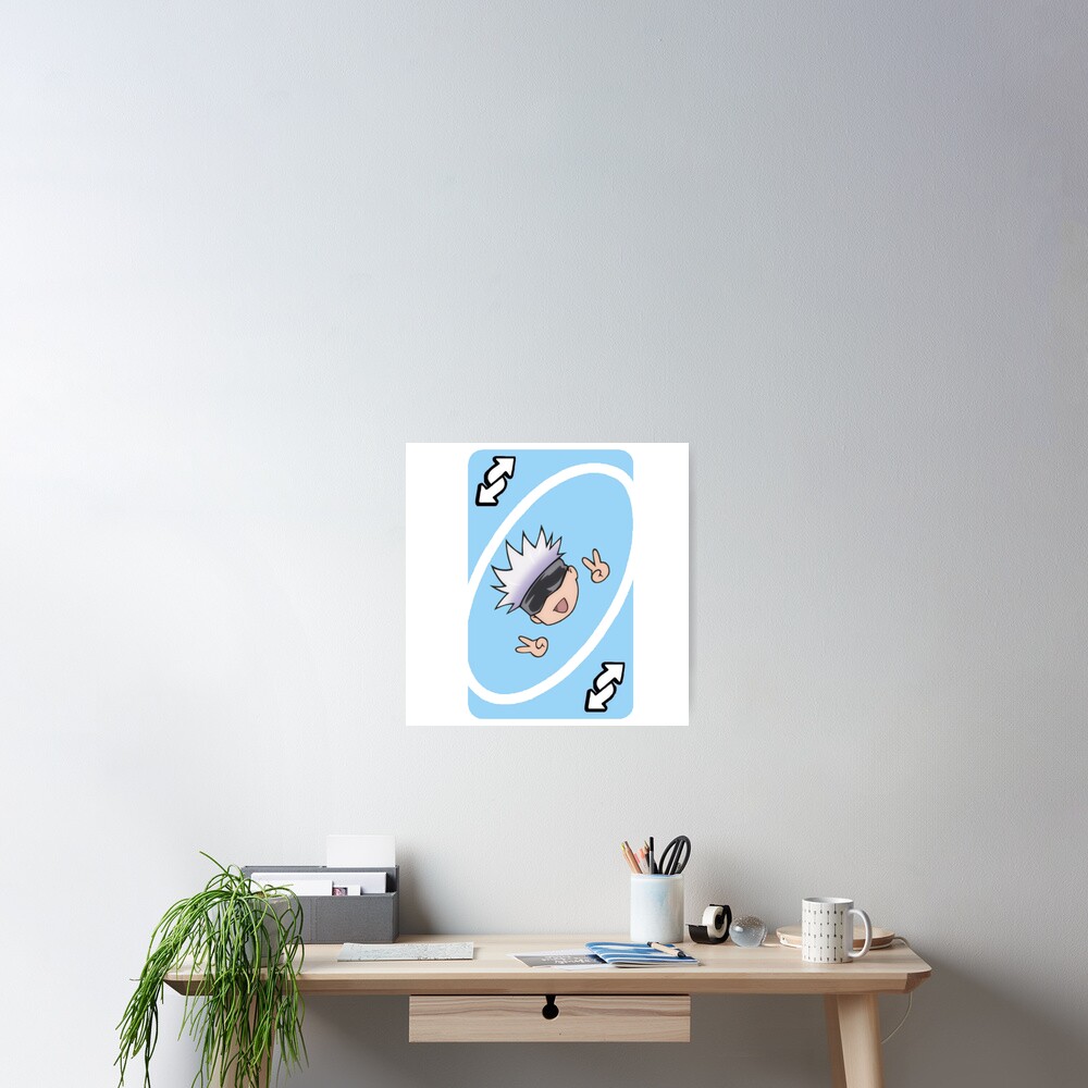 "Gojo UNO reverse card jujutsu kaisen" Poster for Sale by HDR-design ...