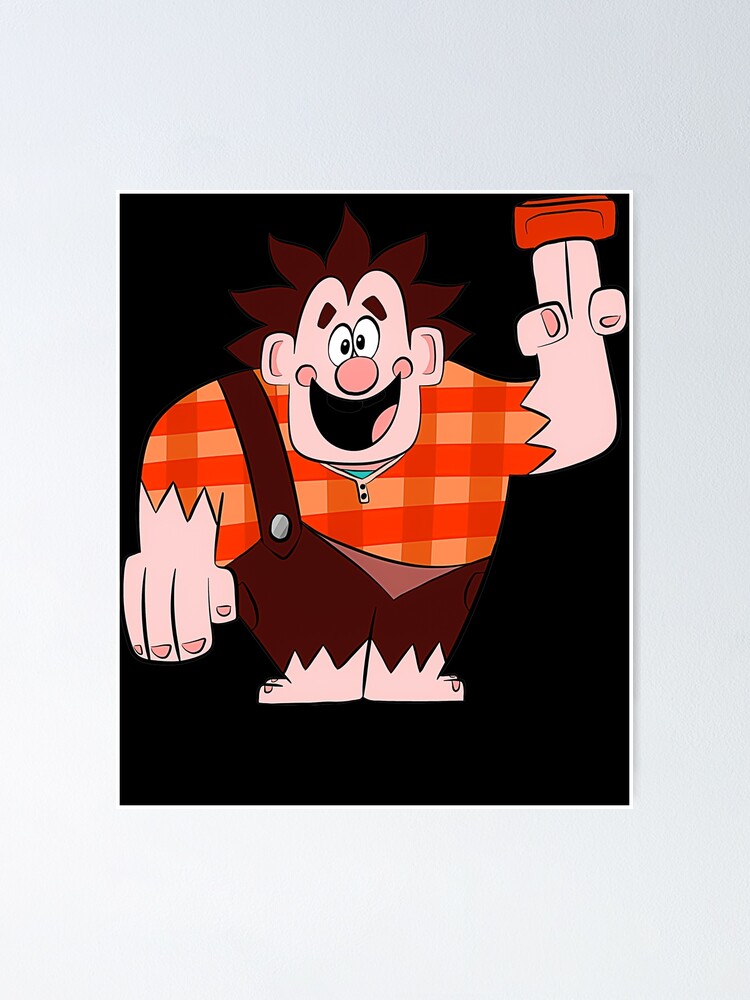 "Wreck It Ralph Wreck It Ralph fan" Poster for Sale by Altagriaarela ...