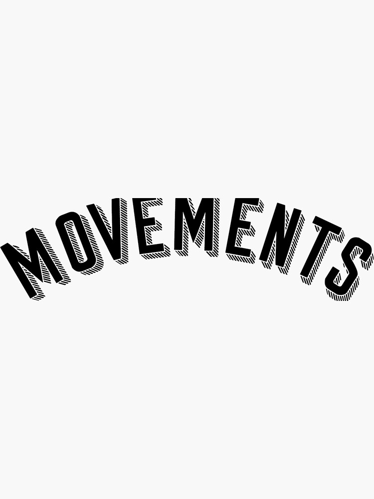 "Movements Band Sticker" Sticker for Sale by jeancsyv | Redbubble