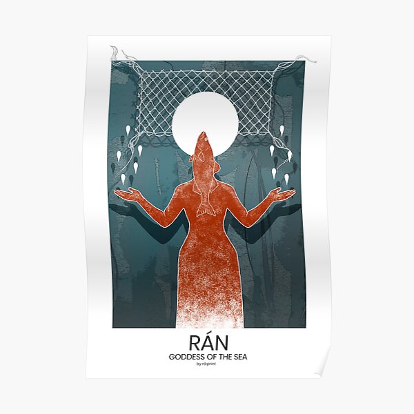 "RÀN - Goddess of the Sea" Poster for Sale by melander | Redbubble