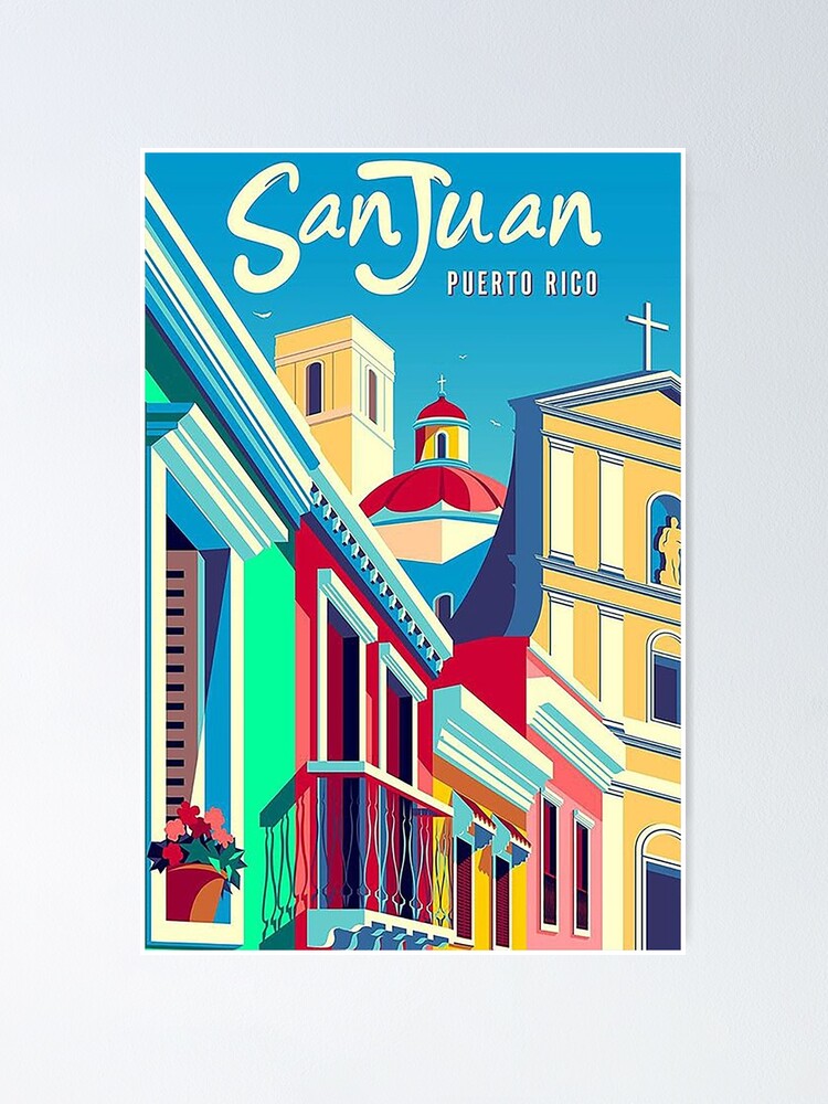"SAN JUAN PUERTO RICO art" Poster for Sale by koenhfu06 | Redbubble