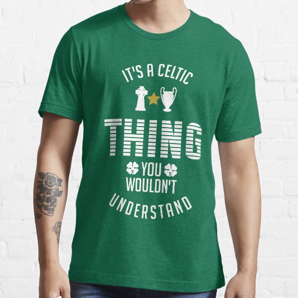 "It's A Celtic Thing (White Text)" T-shirt for Sale by ZeroCool360 ...