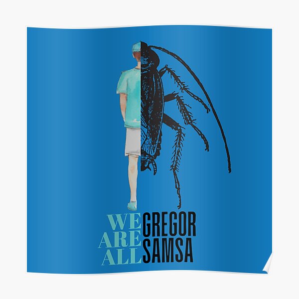 "We are all Gregor Samsa | Kafka | Gregor Samsa | metamorphosis | half ...