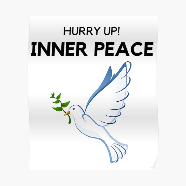 Póster «¡Darse prisa! La paz interior es un fuerte eslogan de yoga con ... Póster «¡Darse prisa! La paz interior es un fuerte eslogan de yoga con ...