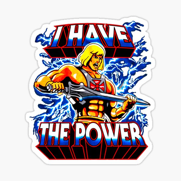 "I Have The Power 80s Classic Cartoons " Sticker for Sale by ...