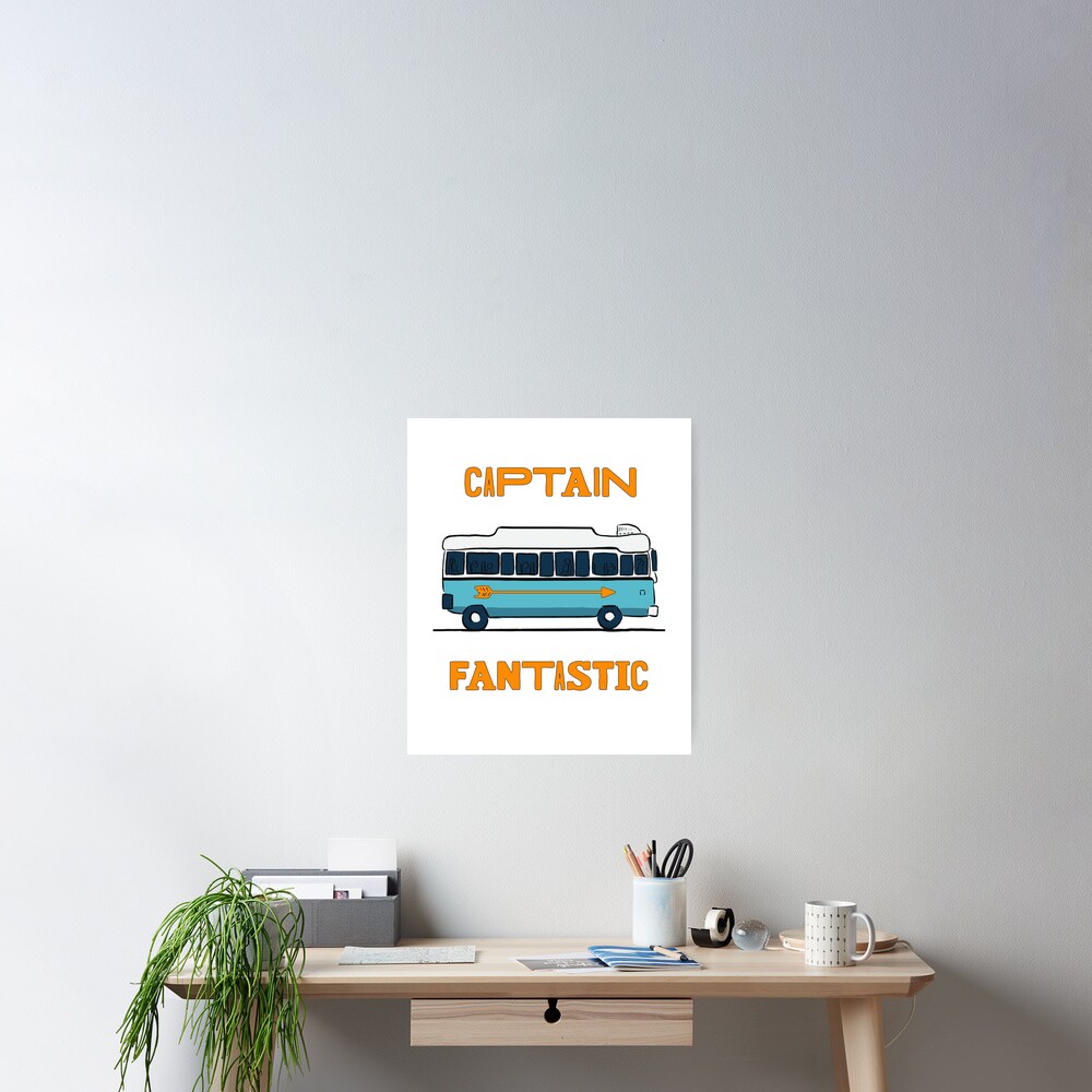 "captain fantastic bus" Poster for Sale by natbern | Redbubble