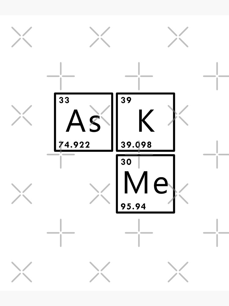 Póster «Pregúntame periódicamente química de la vida.» de cmi7 | Redbubble