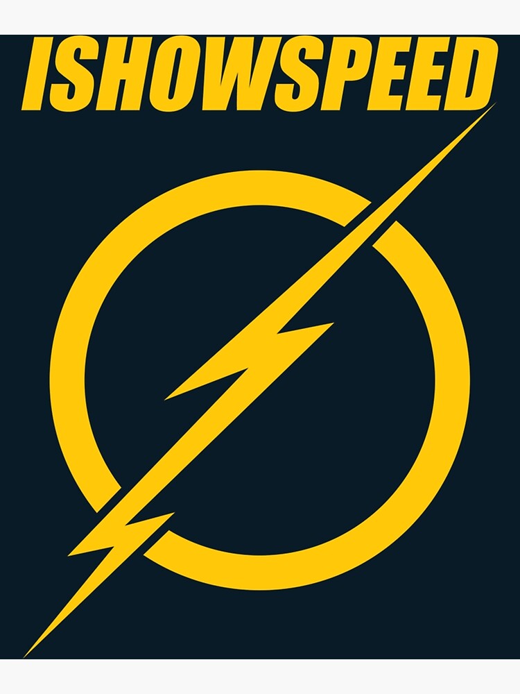 "Ishowspeed Merch Is How Speed Logo " Poster for Sale by VersiliLLC ...