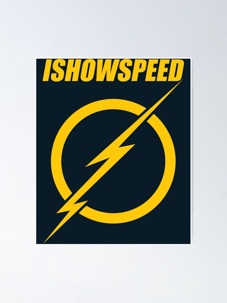 "Ishowspeed Merch Is How Speed Logo " Poster for Sale by VersiliLLC ...