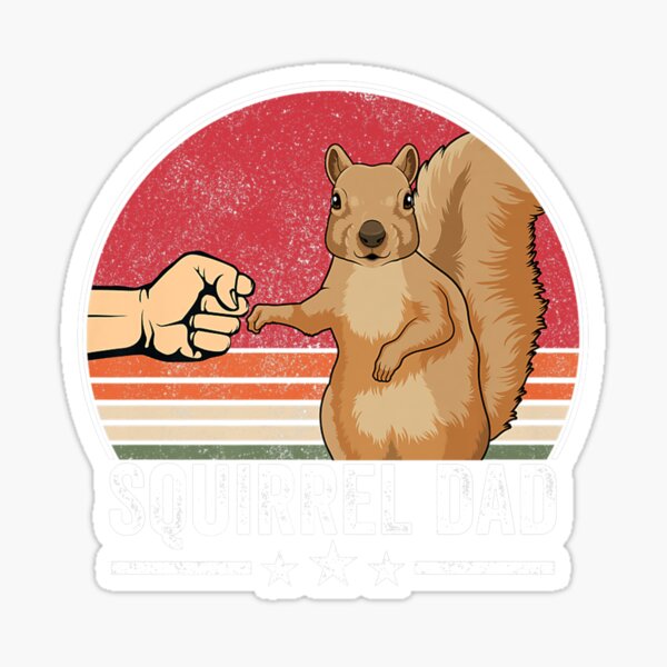 "SQUIRREL OWNER OUTFIT BEST SQUIRREL DAD EVER FOR MEN" Sticker for Sale ...
