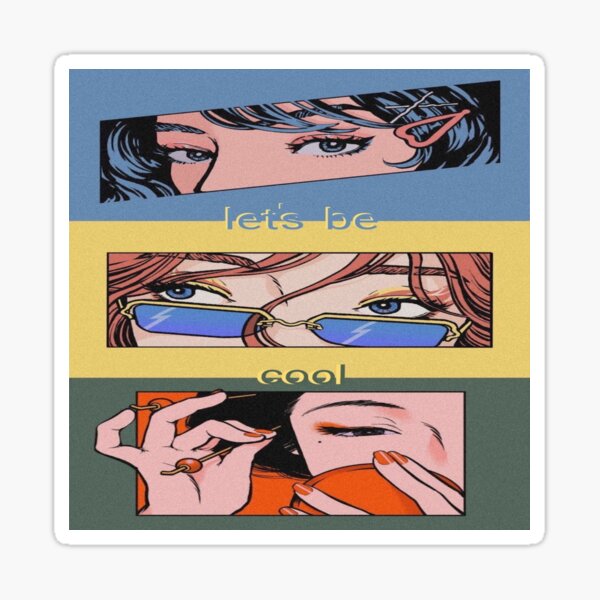 "Be cool" Sticker for Sale by cocoongirl | Redbubble