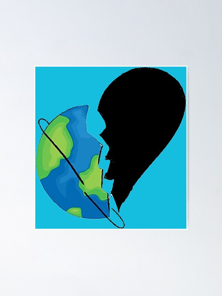 "world broken" Poster for Sale by melisadavis | Redbubble