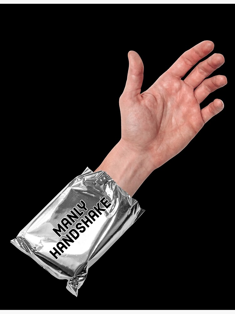 "Manly handshake meme tshirt" Poster for Sale by thepillowfort | Redbubble