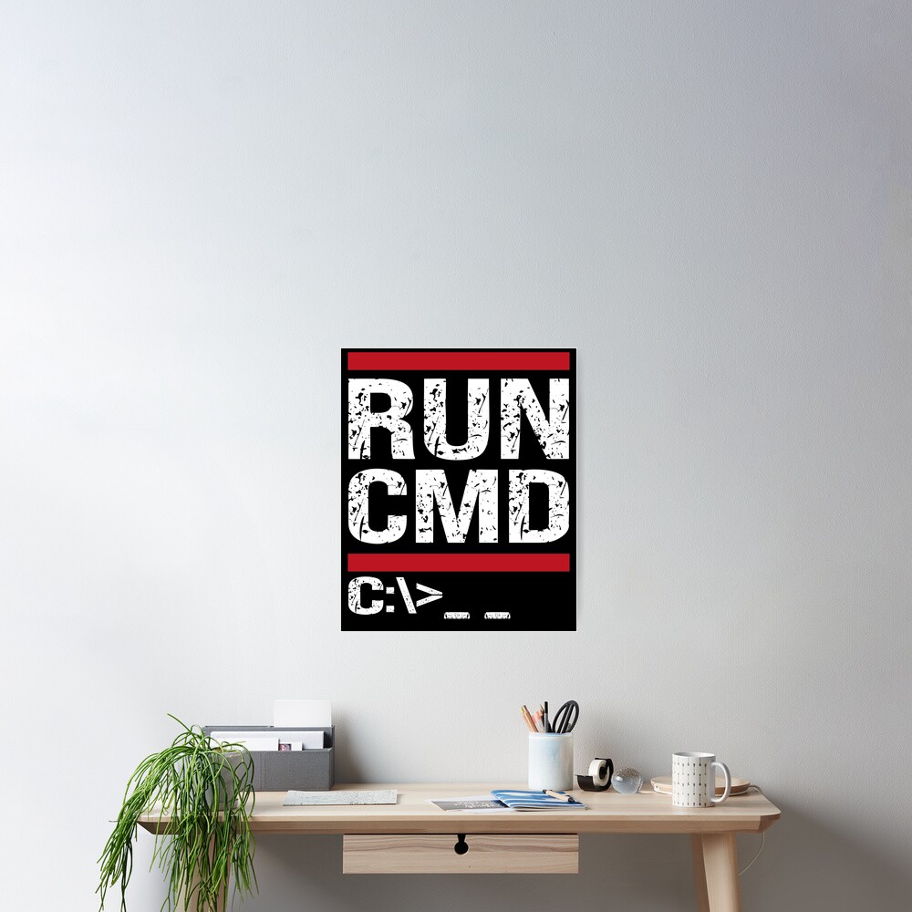 "Run CMD C:\>_" Poster for Sale by skolldz | Redbubble