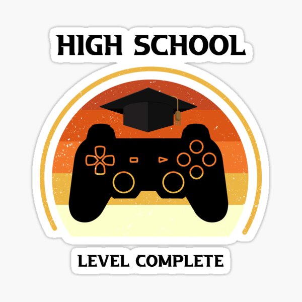 "High School Level Complete Gamer Graduation" Sticker for Sale by ...