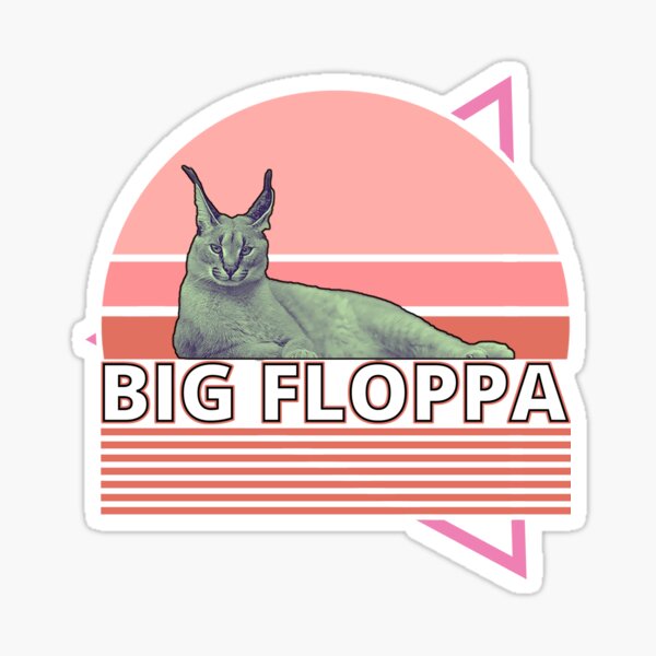 "Big Floppa Big Meme Caracal Cat Retro" Sticker for Sale by ...