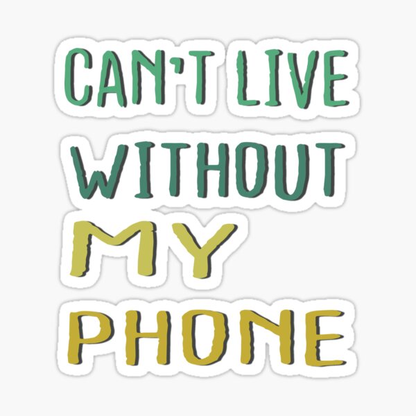 "Mobile Phone Addiction" Sticker for Sale by SydneyLoving | Redbubble