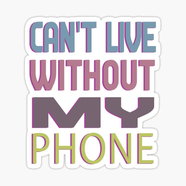 "Mobile Phone Addiction" Sticker for Sale by SydneyLoving | Redbubble