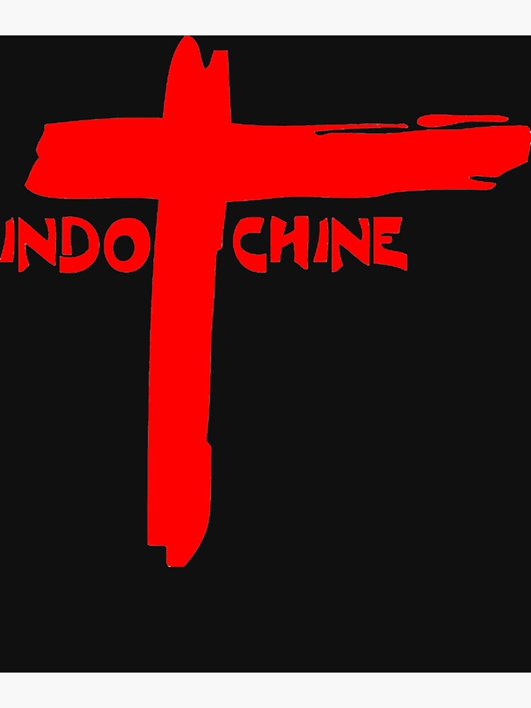 "Indochine logo" Poster for Sale by eanitajp5 | Redbubble