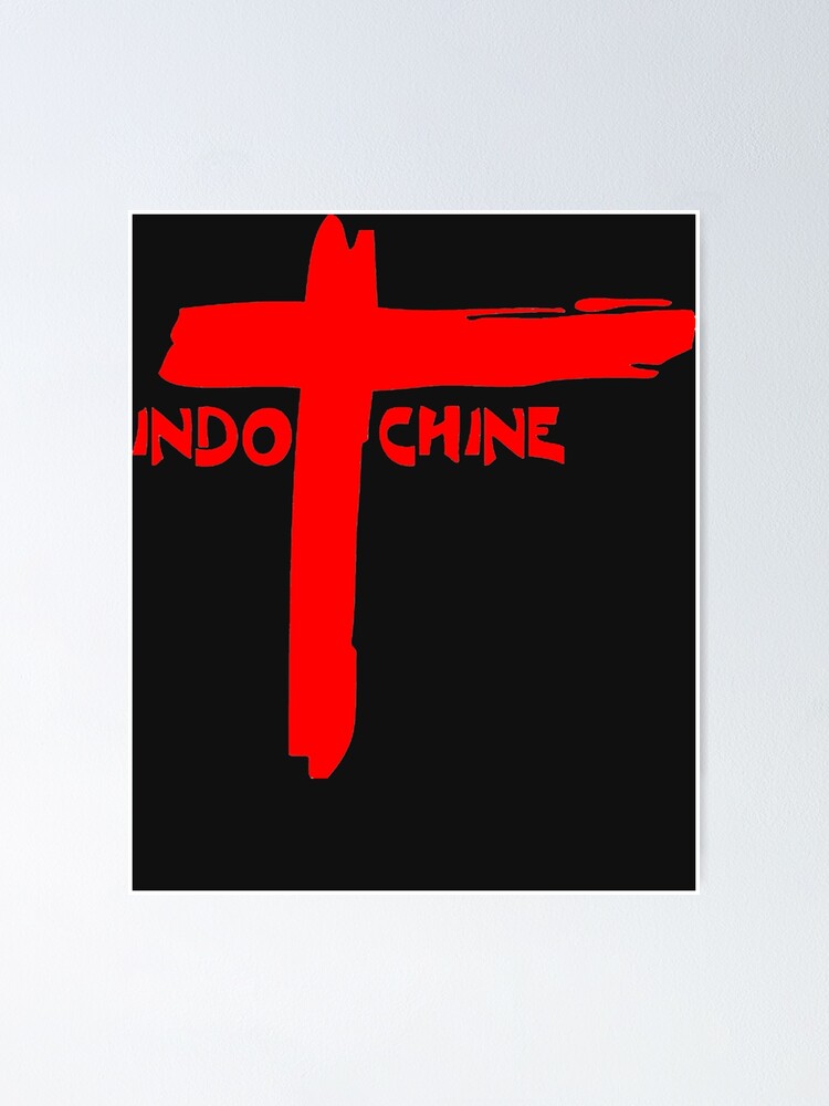 "Indochine logo" Poster for Sale by eanitajp5 | Redbubble