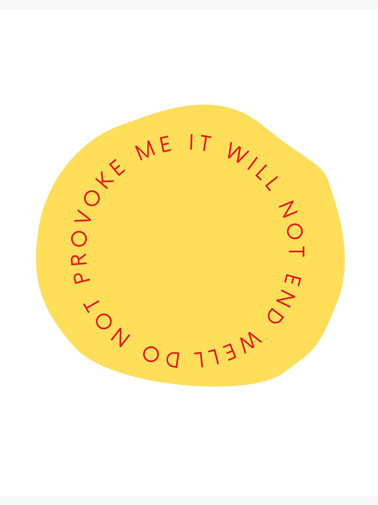 "Do not provoke me " Sticker for Sale by NewPages | Redbubble