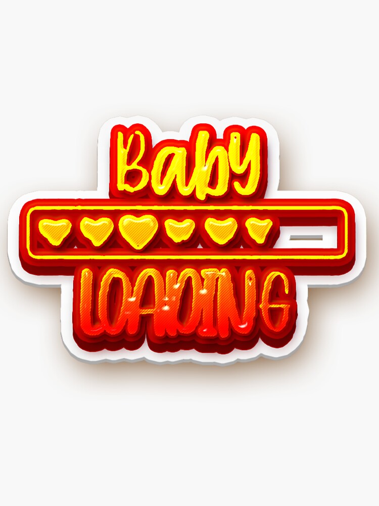 "Baby Loading" Sticker for Sale by shirtcr | Redbubble