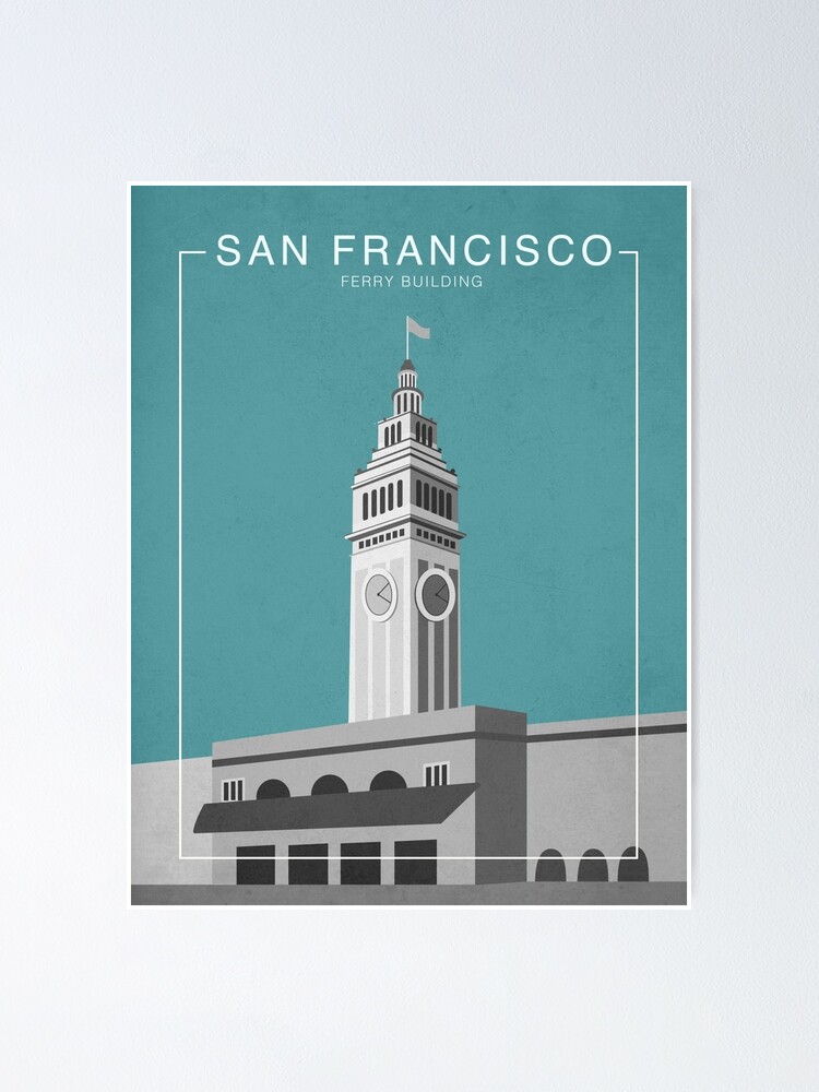 "San Francisco Ferry Building Illustration" Poster for Sale by chloe ...