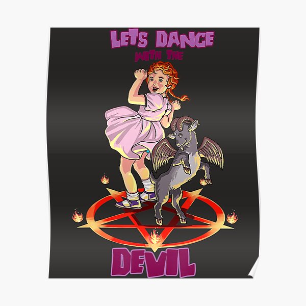 "Satanic Baphomet Pentagram Let's Dance with the Devil " Poster for ...