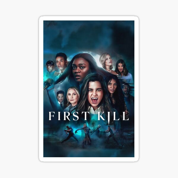 "First Kill Poster" Sticker for Sale by comFad | Redbubble