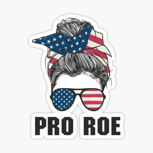Pegatina «Pro Roe Woman US Flag Feminista Roe V Wade Derechos de la ...