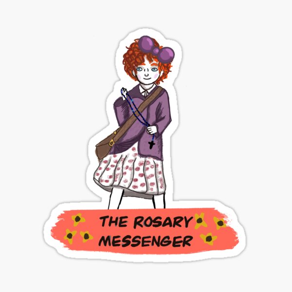 "Rose The Rosary Messenger" Sticker for Sale by HappyRandomArt | Redbubble