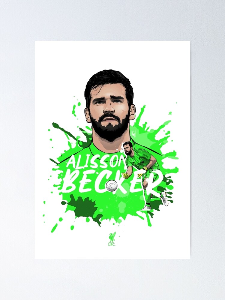 "Alisson Becker" Poster for Sale by SelmaRayna | Redbubble