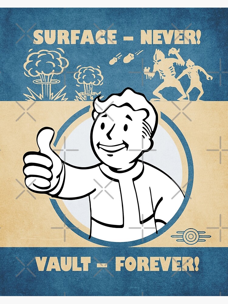 "Fallout 4 Vault Boy Poster -1/14 ┃Surface Never, Vault Forever┃ Post ...