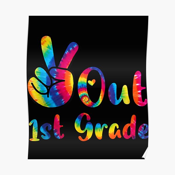 "Peace Out First Grade Dernier jour décole 1ère année" Poster von ...