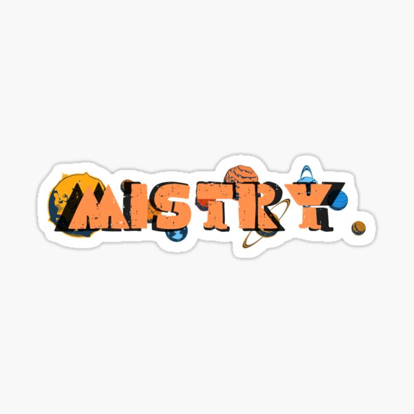 "MISTRY" Sticker for Sale by RERM | Redbubble