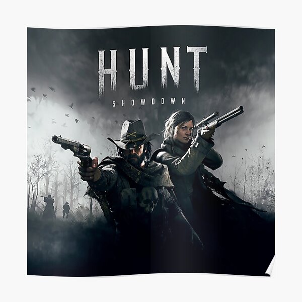 "Game hunt showdown" Poster for Sale by GaryTRussell | Redbubble