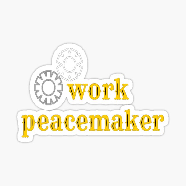 "work peacemaker" Sticker for Sale by Chenkosize | Redbubble