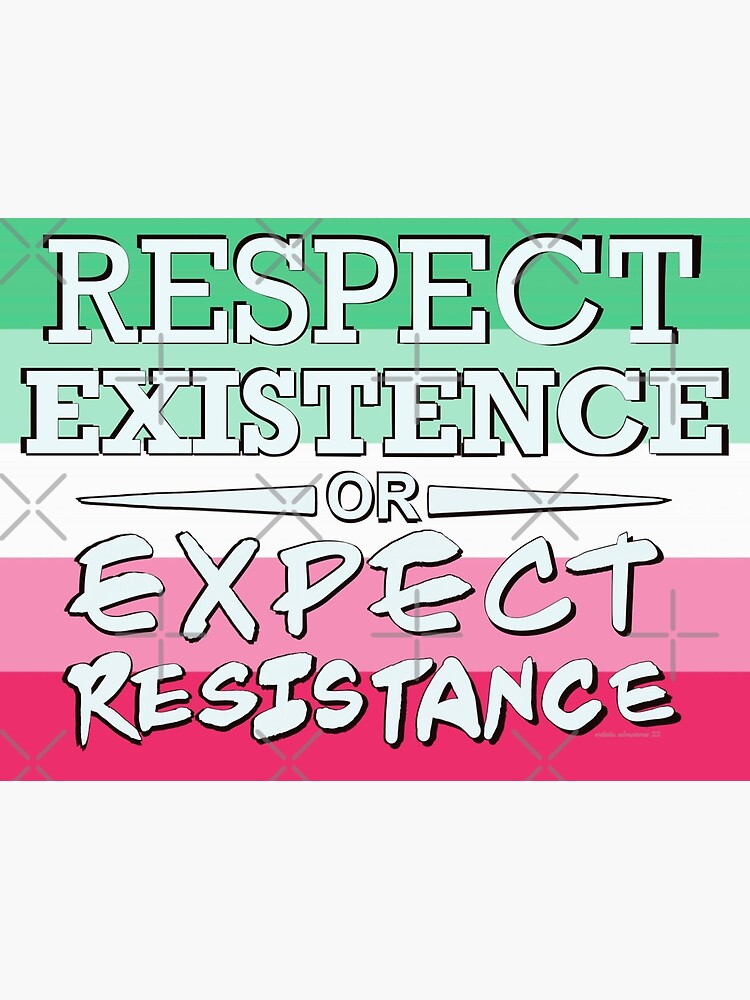 "Respect Exsistence or Expect Resistance, Abrosexual Pride Flag" Art ...