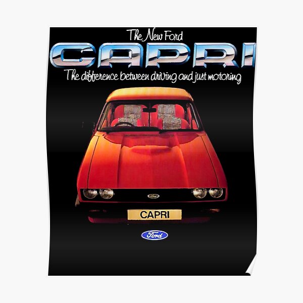 "FORD CAPRI MK 3 (MK3) " Poster for Sale by LaurierWhite | Redbubble