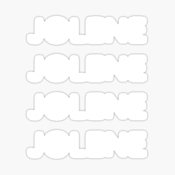 "Jolene, Jolene, Jolene, Jolene E" Sticker for Sale by roseannaje ...