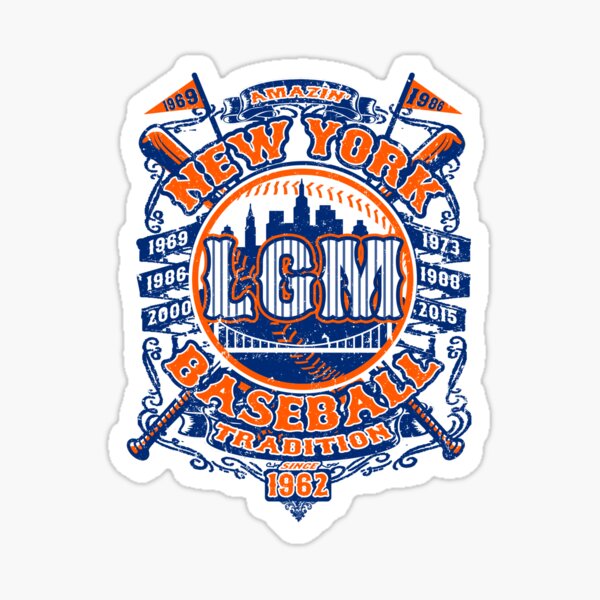 "AMAZING NEW YORK METS BASEBALL TRADITION - LGM" Sticker for Sale by ...