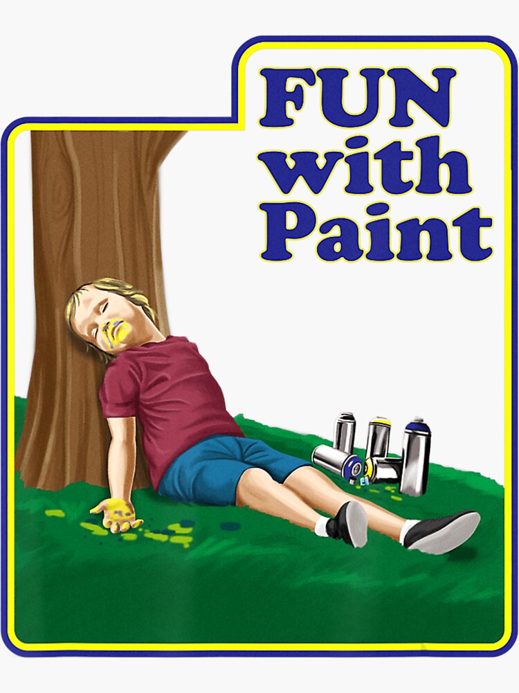 "Fun With Paint Funniest Ever - Fun Dark Humor " Sticker for Sale by ...