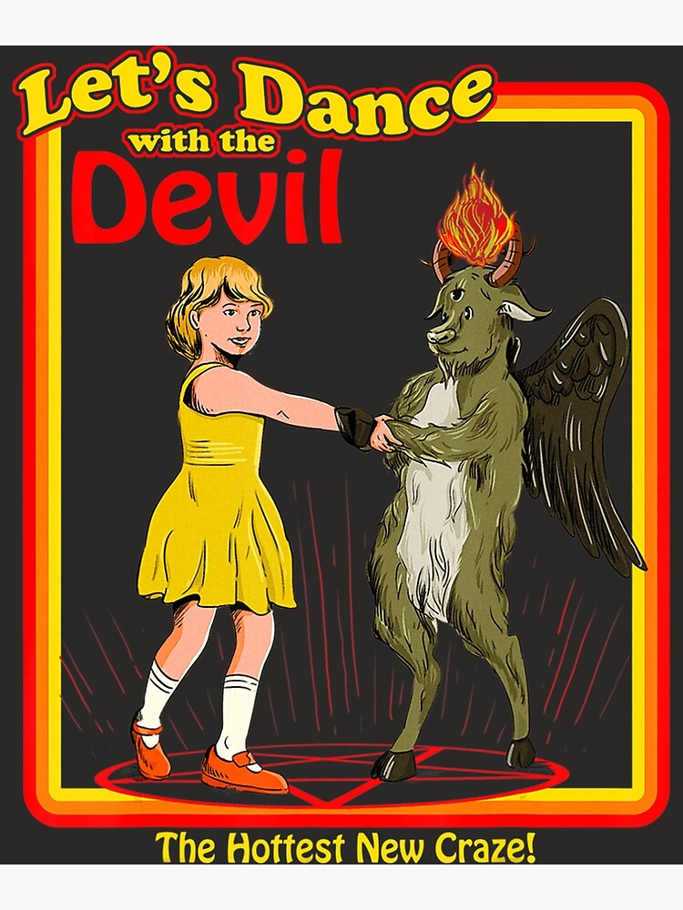 "Witchcraft Let's Dance with the Devil Baphomet Satanic Fun " Art Print ...