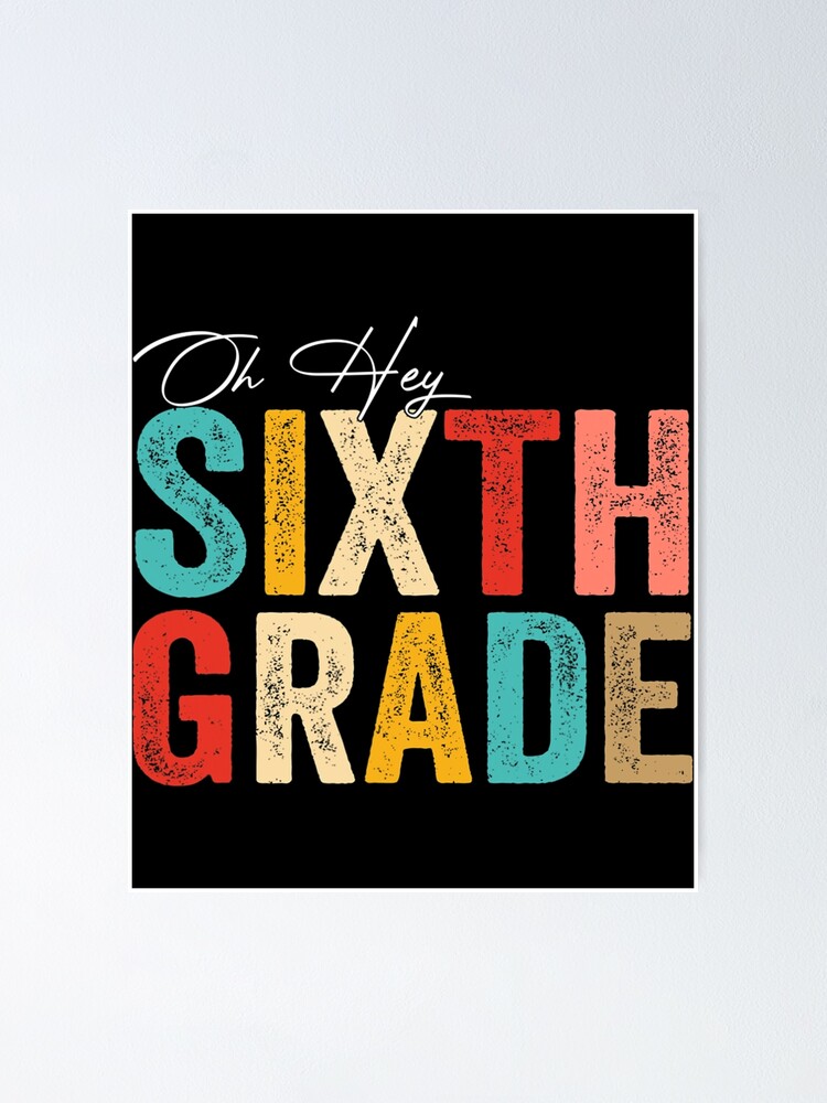 Póster «Regreso a la escuela Estudiantes Profesor Oh Hey 6to Sexto ...