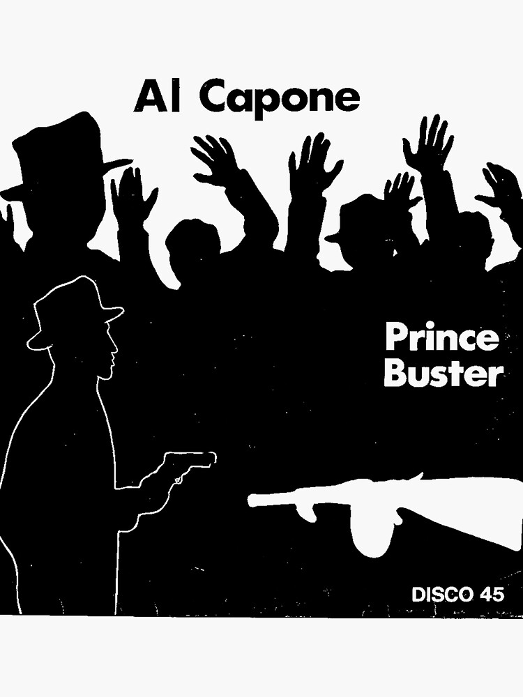 "Prince Buster Al Capone ( Disco 45)" Sticker by falcohb | Redbubble