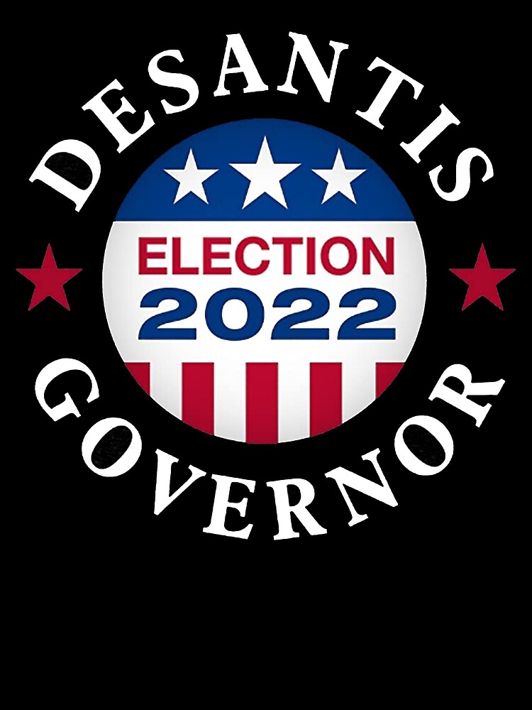 "Ron DeSantis 2022" Poster for Sale by Michael342 | Redbubble